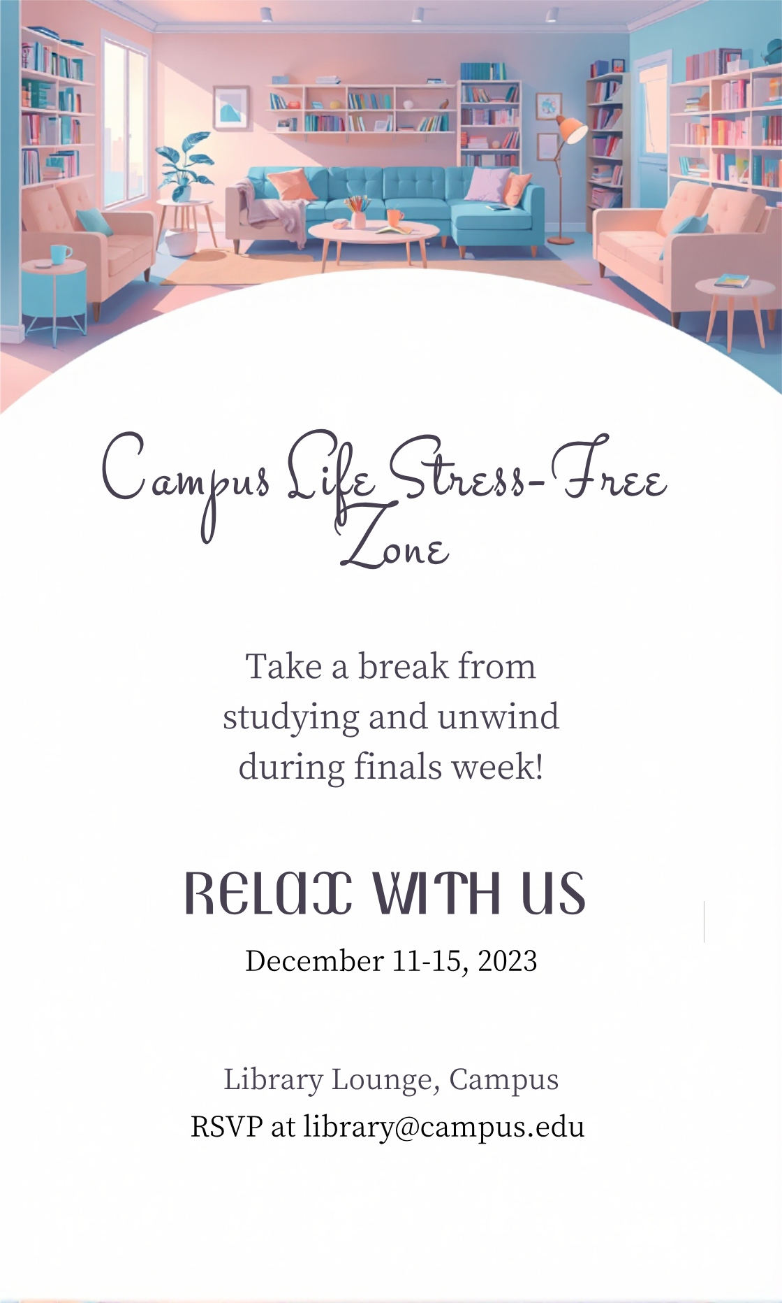Pastel Blue Flat Illustration Campus Life Stress-Free Zone Invitation